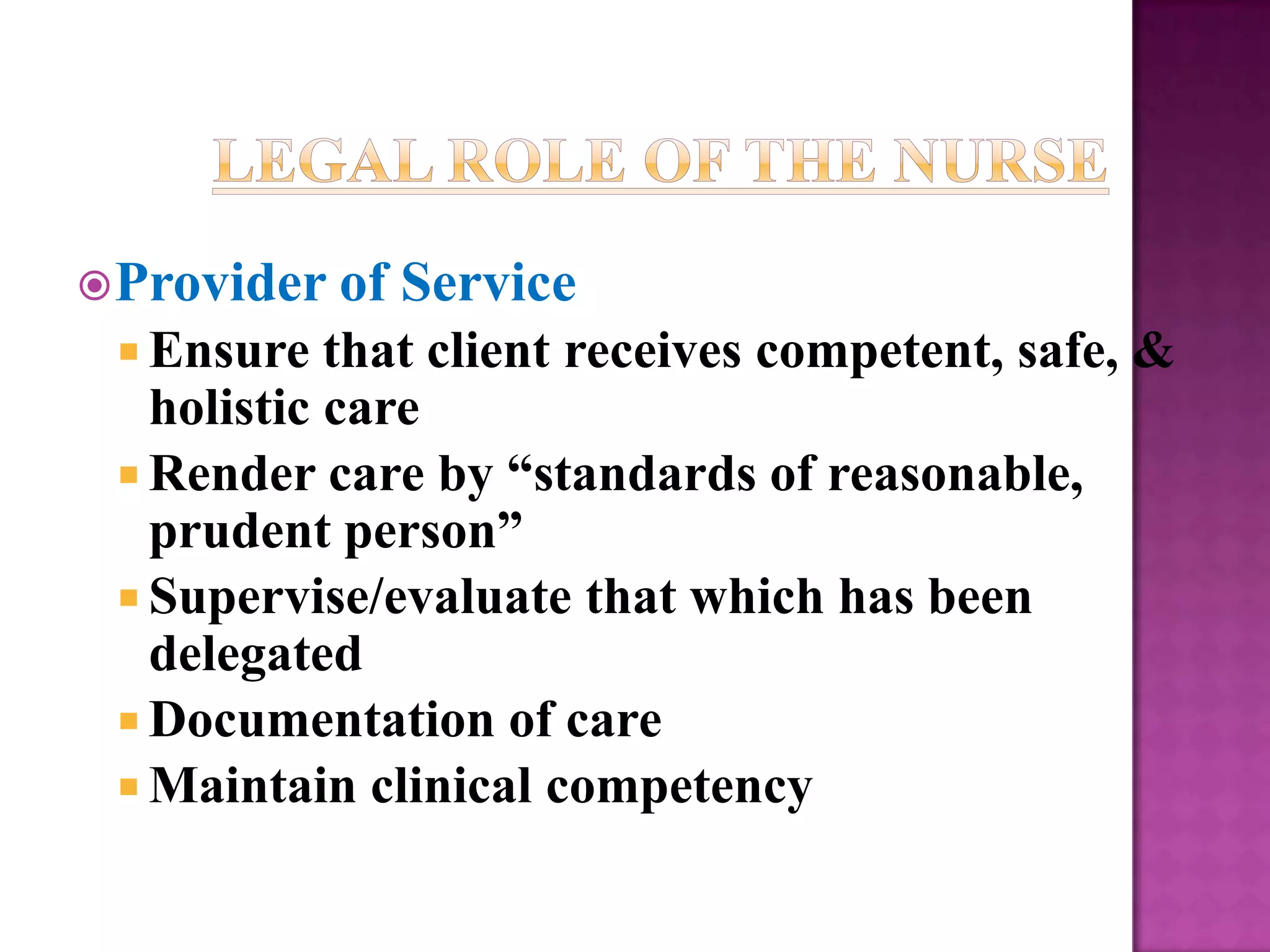 Legal issues in nursing ppt | PPTX