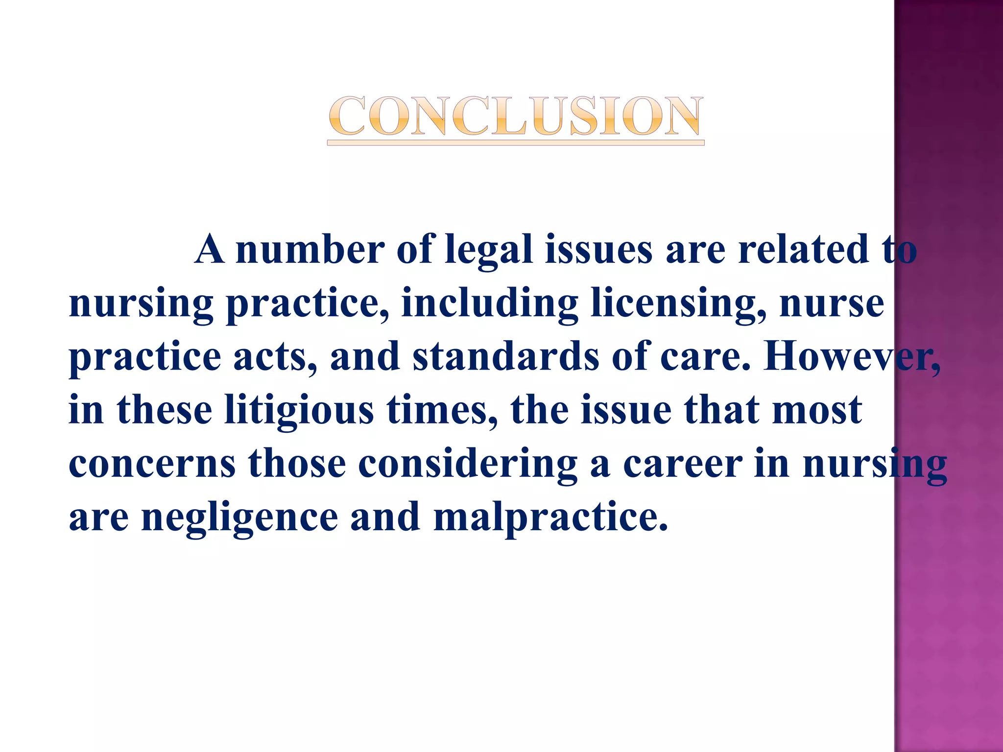 Legal issues in nursing ppt | PPTX