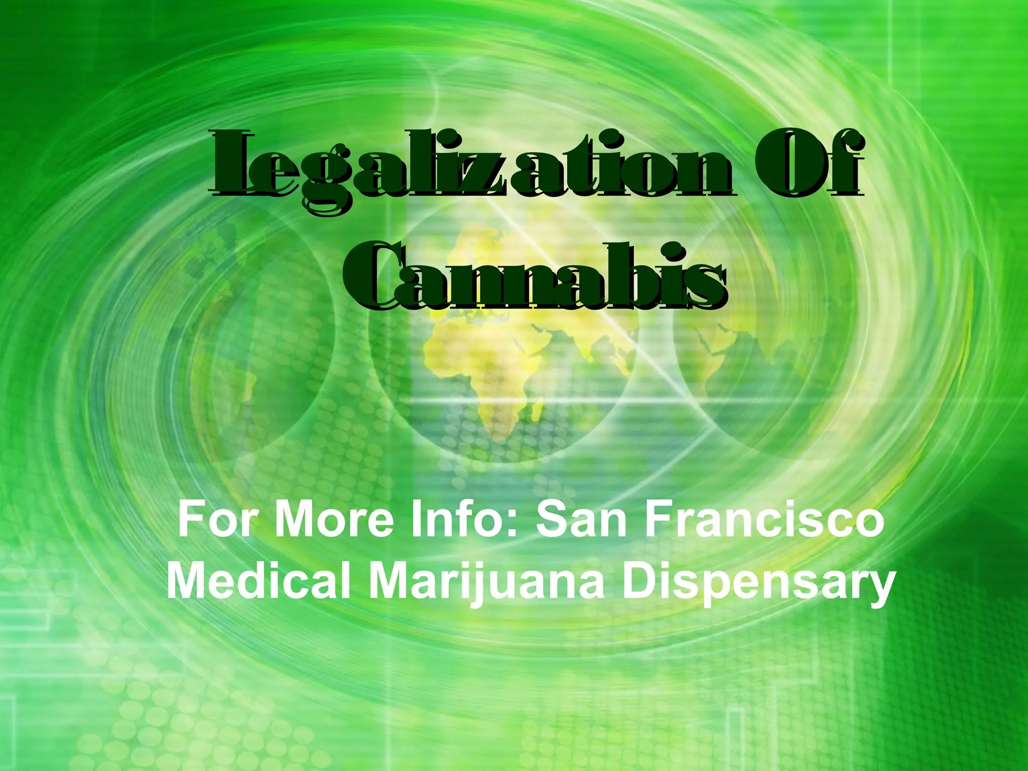 Legalization Of Cannabis | PPT