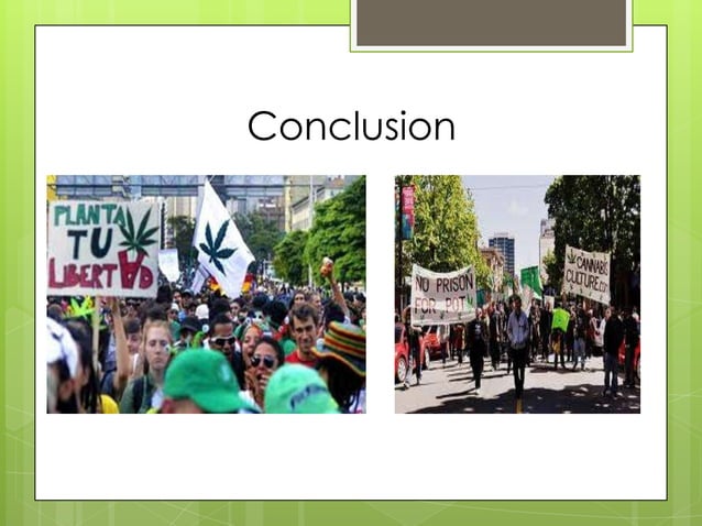 Legalization of marijuana presentation | PPTX | Illegal Drugs, Tobacco ...