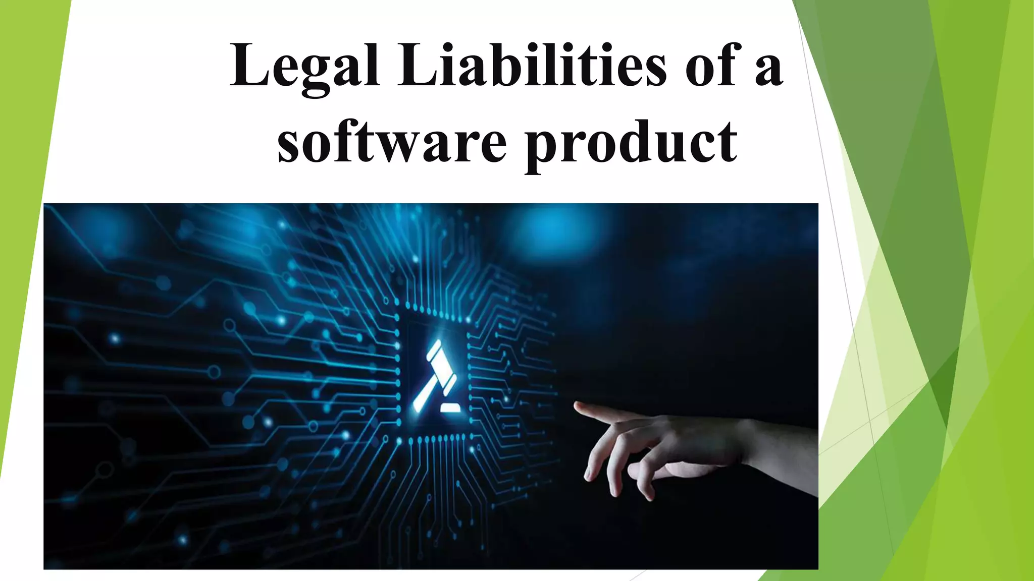 Legal Liabilities of a software product.pptx