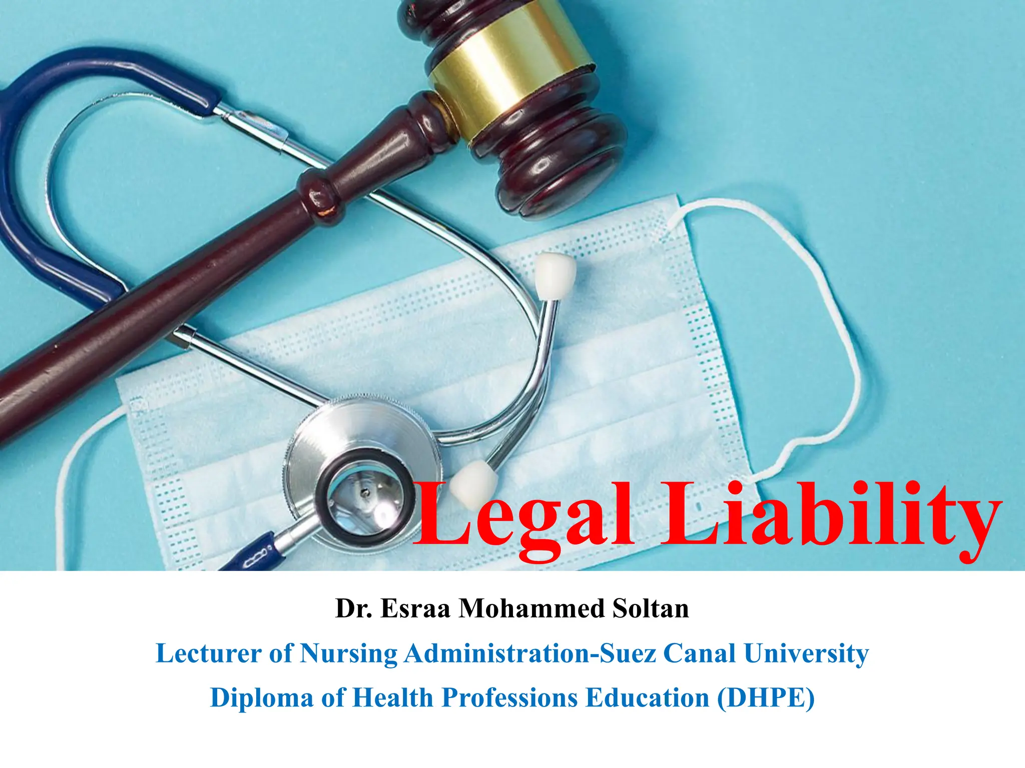Legal Liability in Nursing & Healthcare Practice | PDF