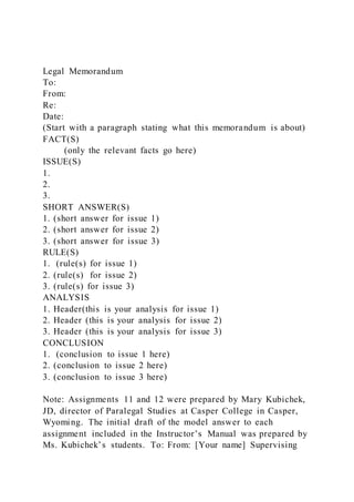 Legal memorandum tofromredate(start with a paragraph | DOCX