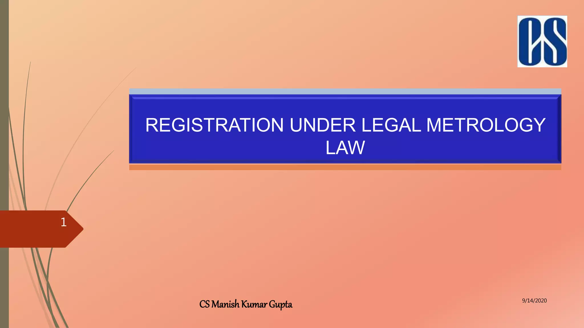 Registration in Legal Metrology Law | PPTX