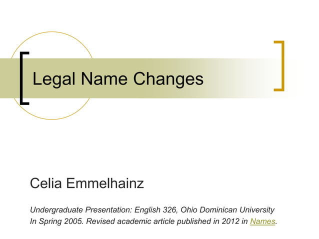 On Legal Name Changes | PPTX | Divorce | Family and Relationships
