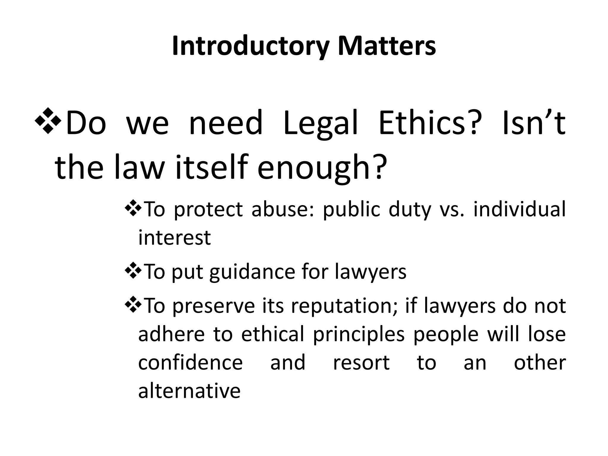 LEGAL PROFESSION AND ETHICS.pptx
