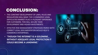 LEGAL REGULATORY ISSUES IN E- COMMERCE.pptx