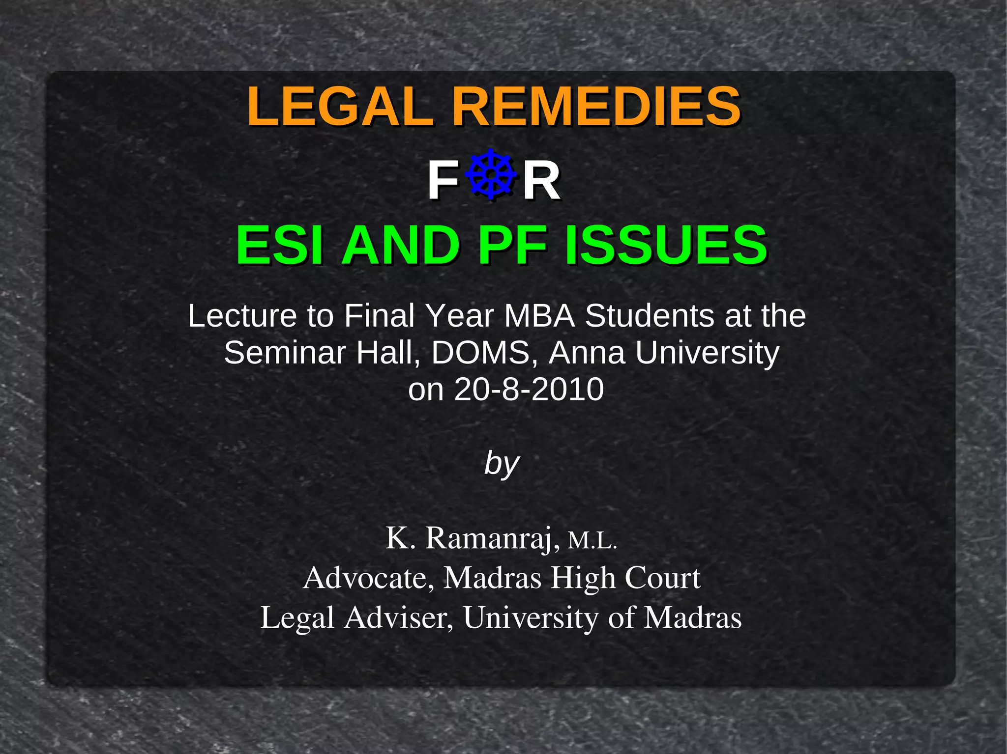 Legal remedies for_esi_and_pf_issues | PPT
