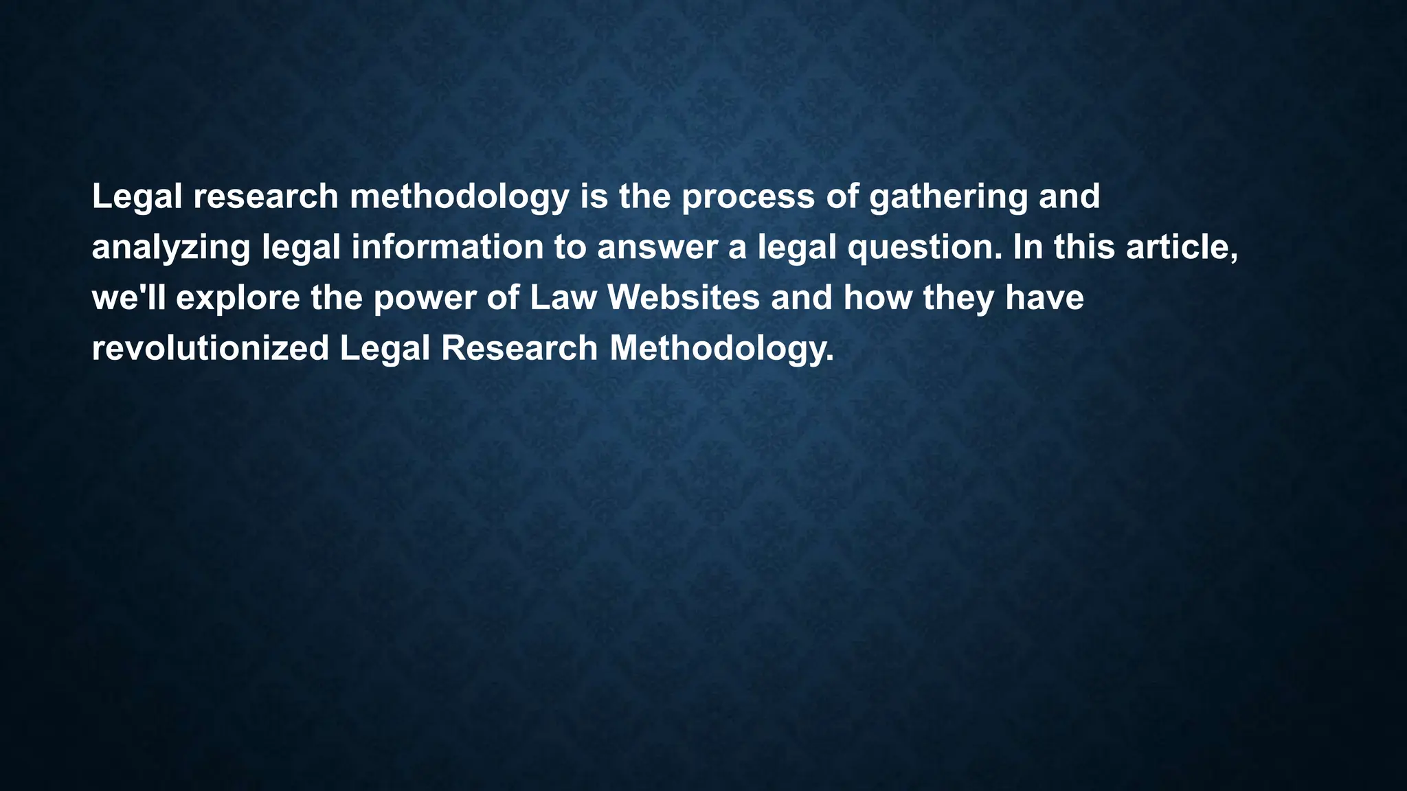 Legal Research and Legal Methodology-1.pptx