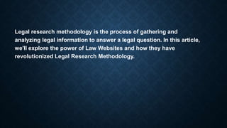 Legal Research and Legal Methodology-1.pptx