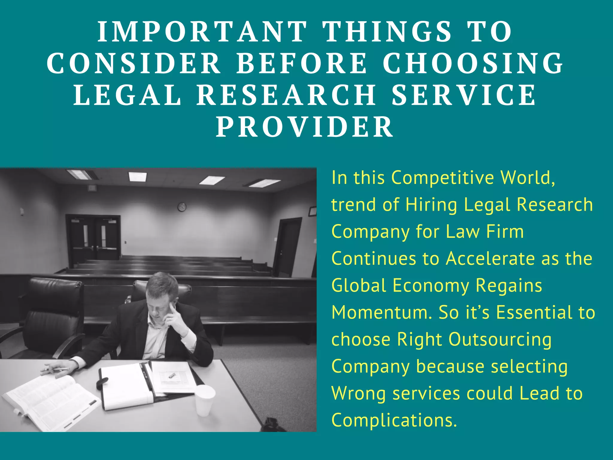 Things Law Firms Should Consider Before Choosing Legal Research Servi…
