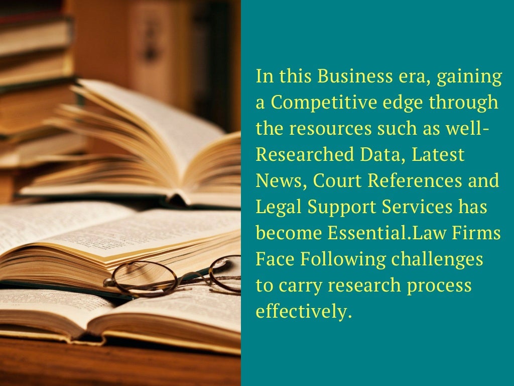 Things Law Firms Should Consider Before Choosing Legal Research Servi…