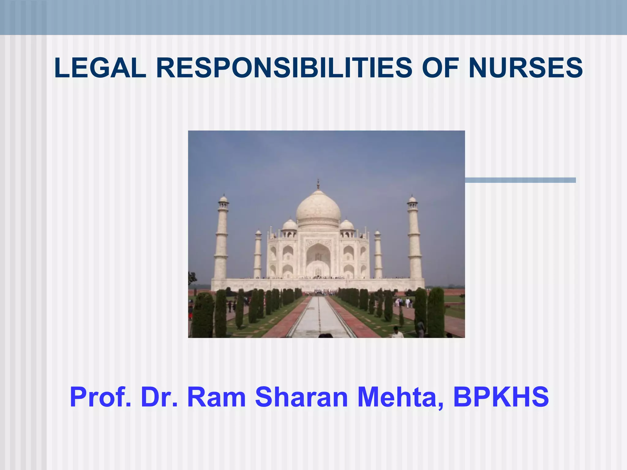 Legal responsibilities of nurses | PDF