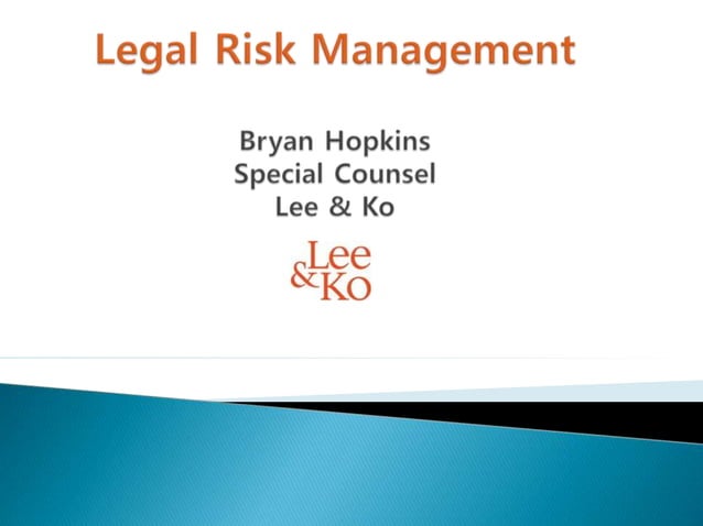 Intro to Legal Risk Management | PPTX | Legal Services Industry | Industries