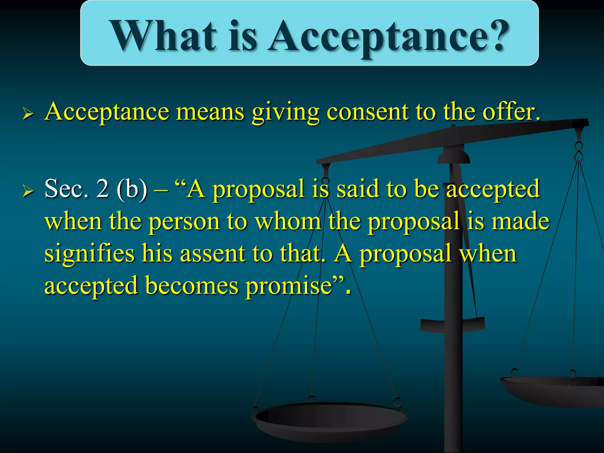 Legal rules as to valid acceptance | PPT