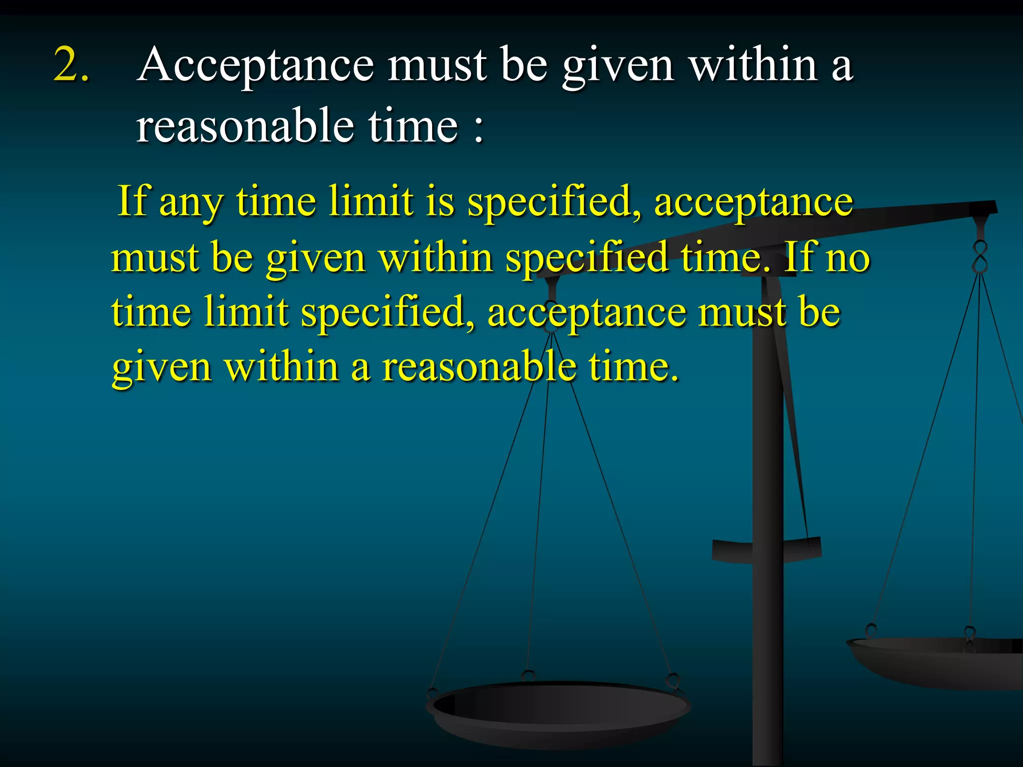 Legal rules as to valid acceptance | PPT