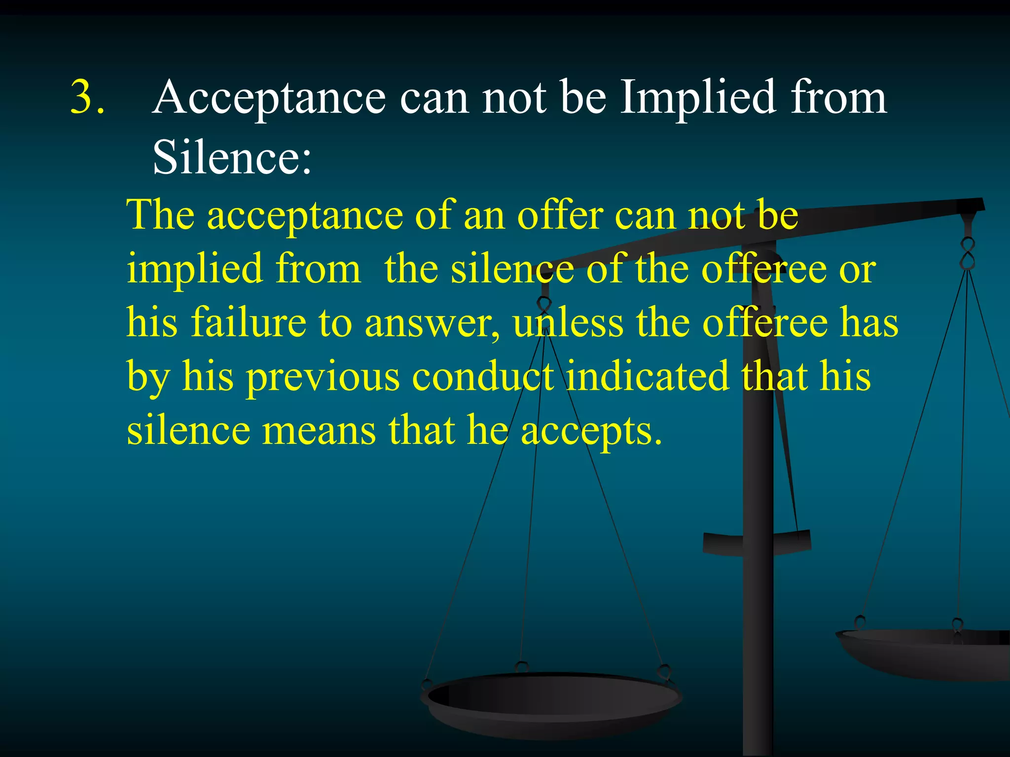 Legal rules as to valid acceptance | PPT