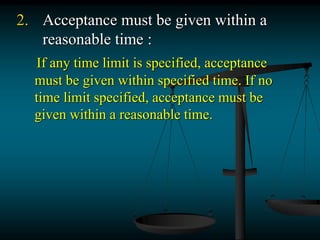 Legal rules as to valid acceptance | PPT