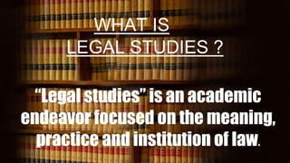 AN INTRODUCTION TO LEGAL STUDIES _.pptx