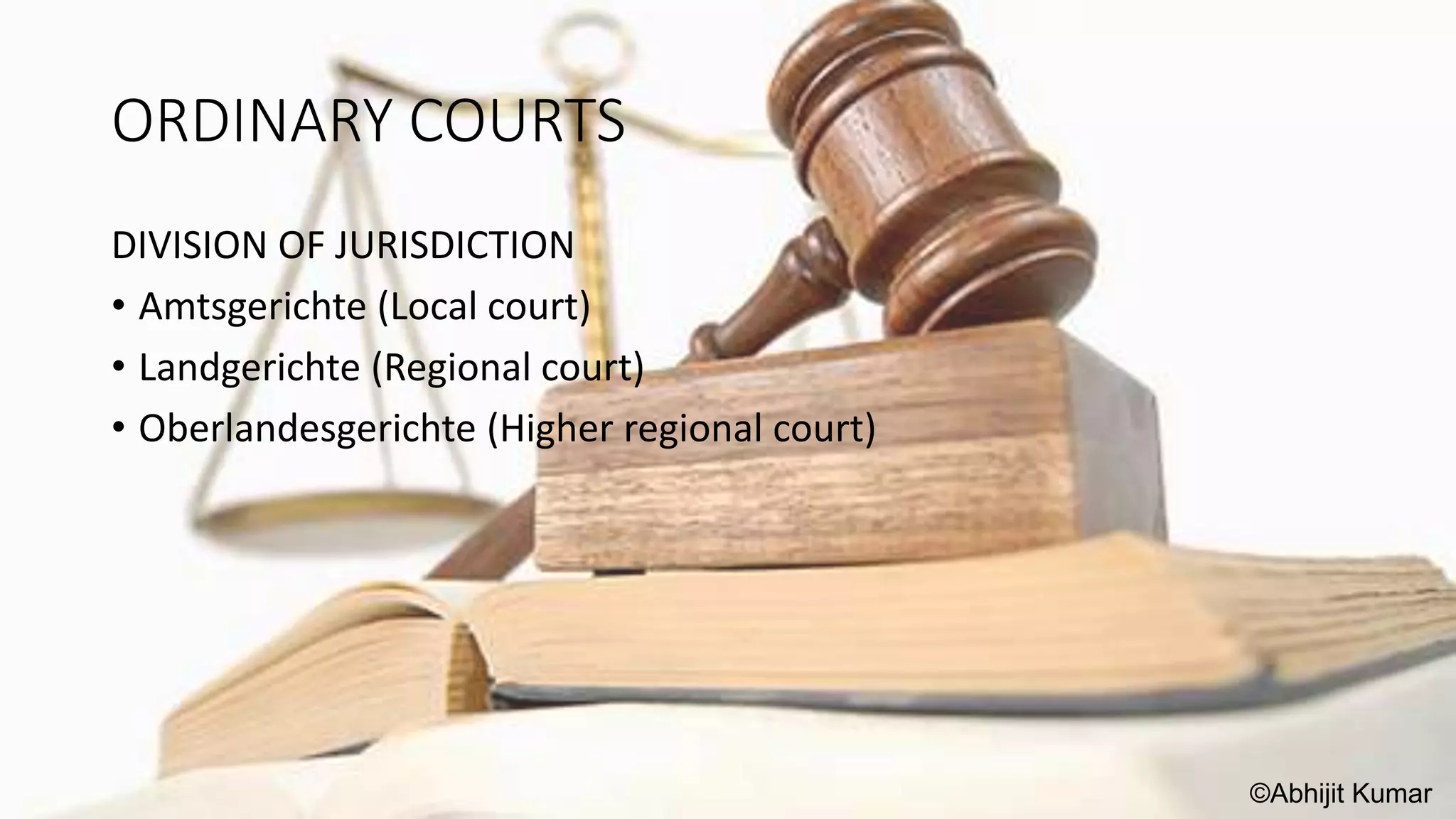 German Legal system by abhijit kumar | PPTX