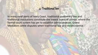 Legal System of Ivory Coast | PPTX