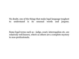 Legal Transcription - Difficult Words and Terms | PPSX