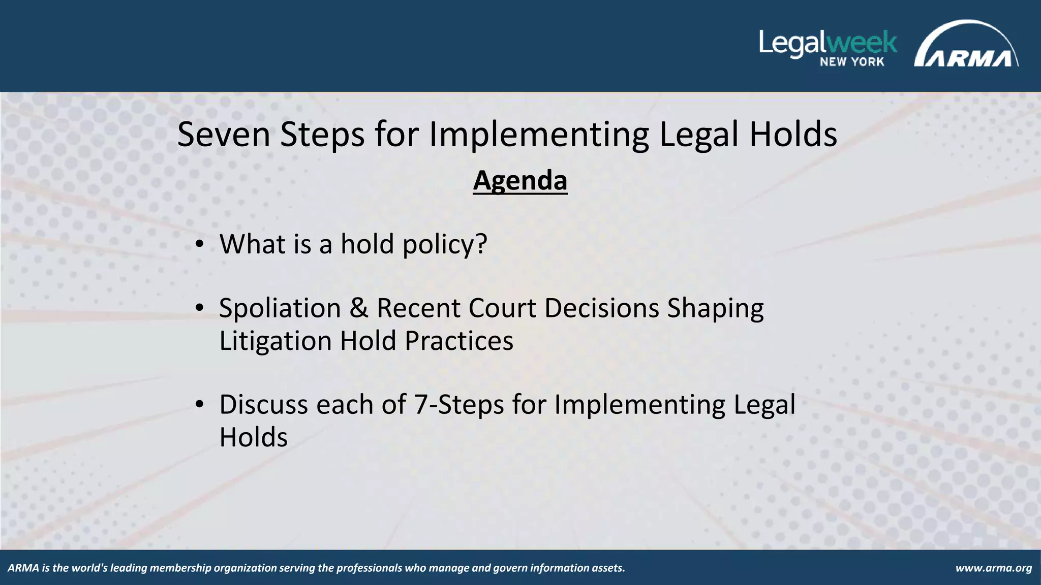 “7 "Reasonable Steps" for Legal Holds of ESI and Other Documents | PPTX
