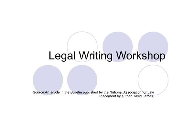 Legal writing workshop | PPT