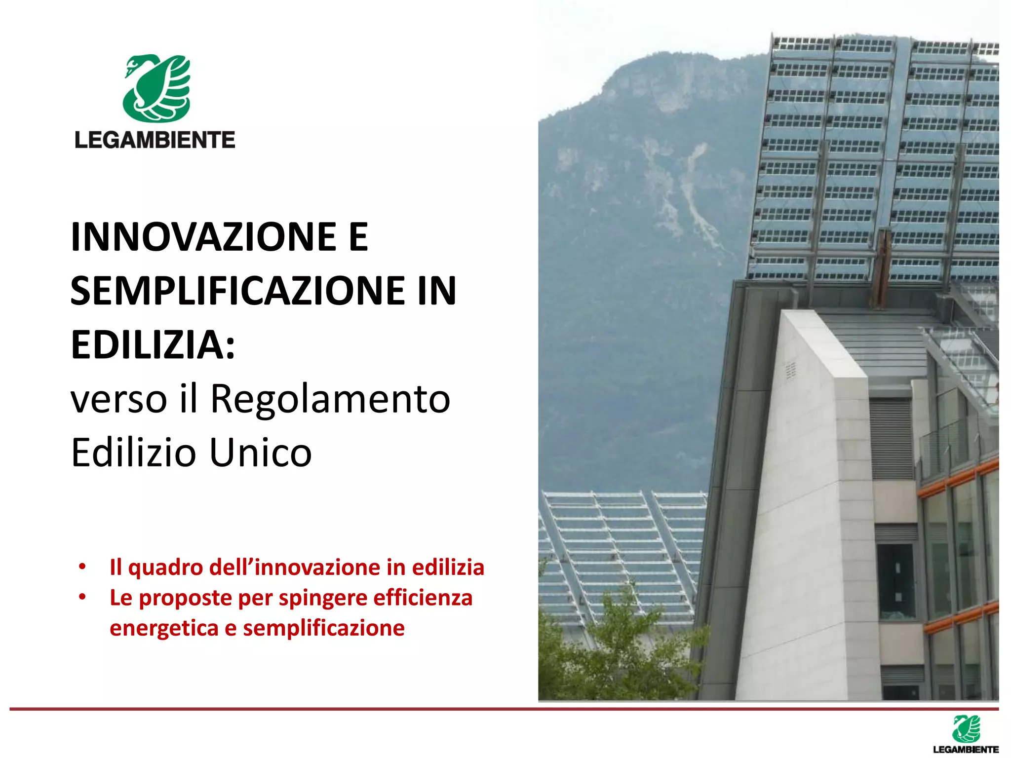 Innovazione e semplificazione in edilizia: verso il regolamento ...