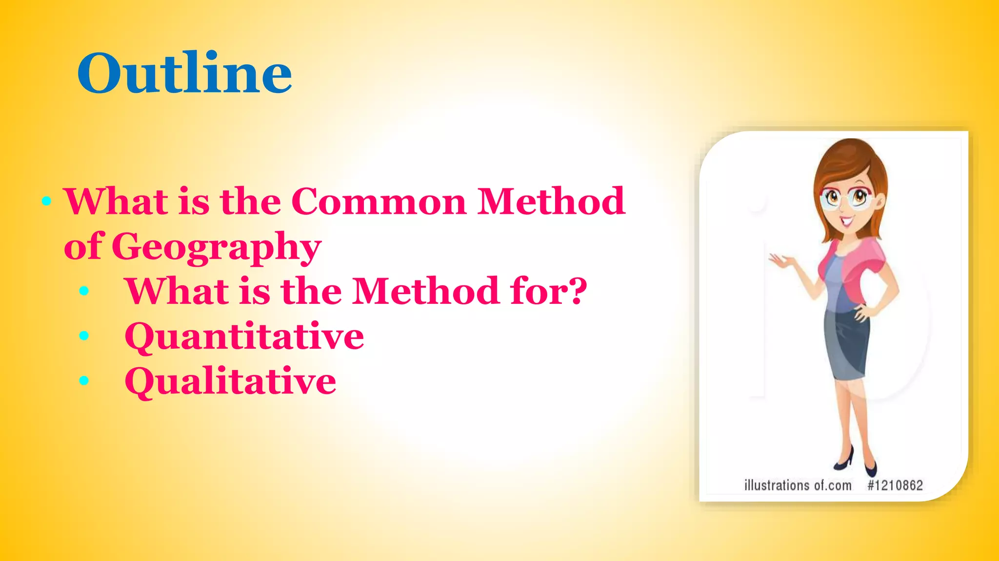 Common Method of Geography | PPTX