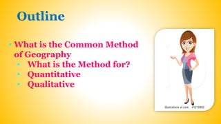 Common Method of Geography | PPTX