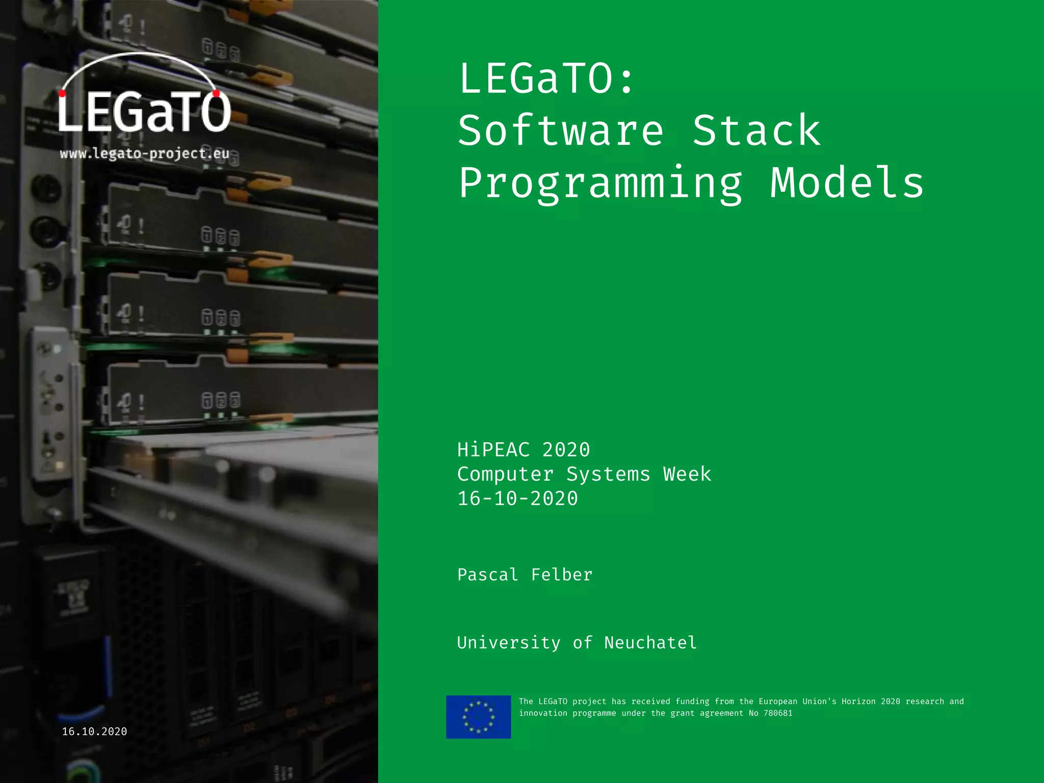 LEGaTO: Software Stack Programming Models | PPT
