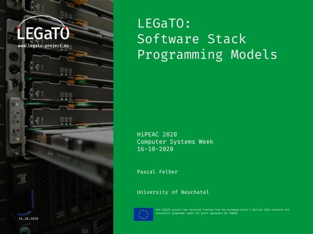 LEGaTO: Software Stack Programming Models | PPT