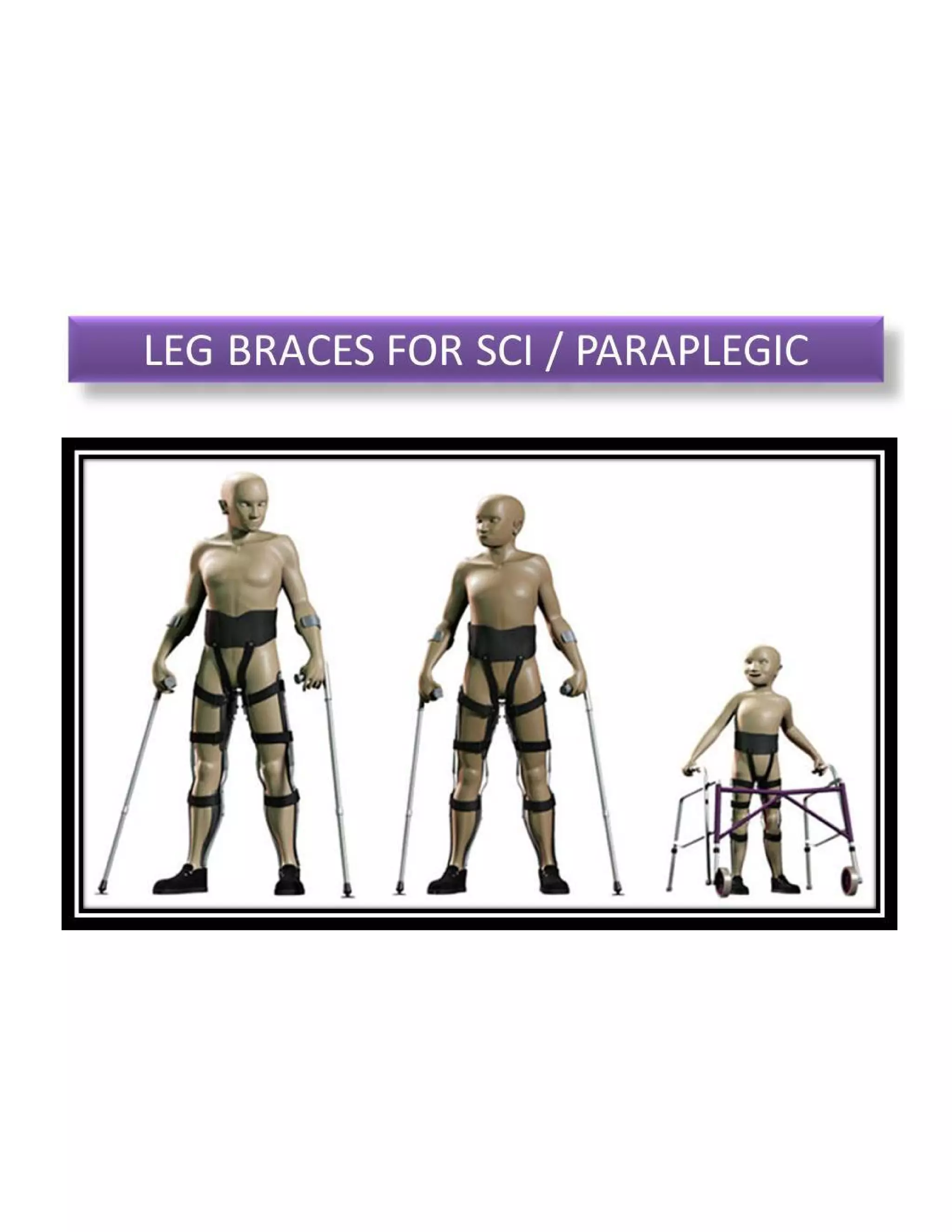 Leg braces for paraplegic or thkafo for spinal cord injury | PDF