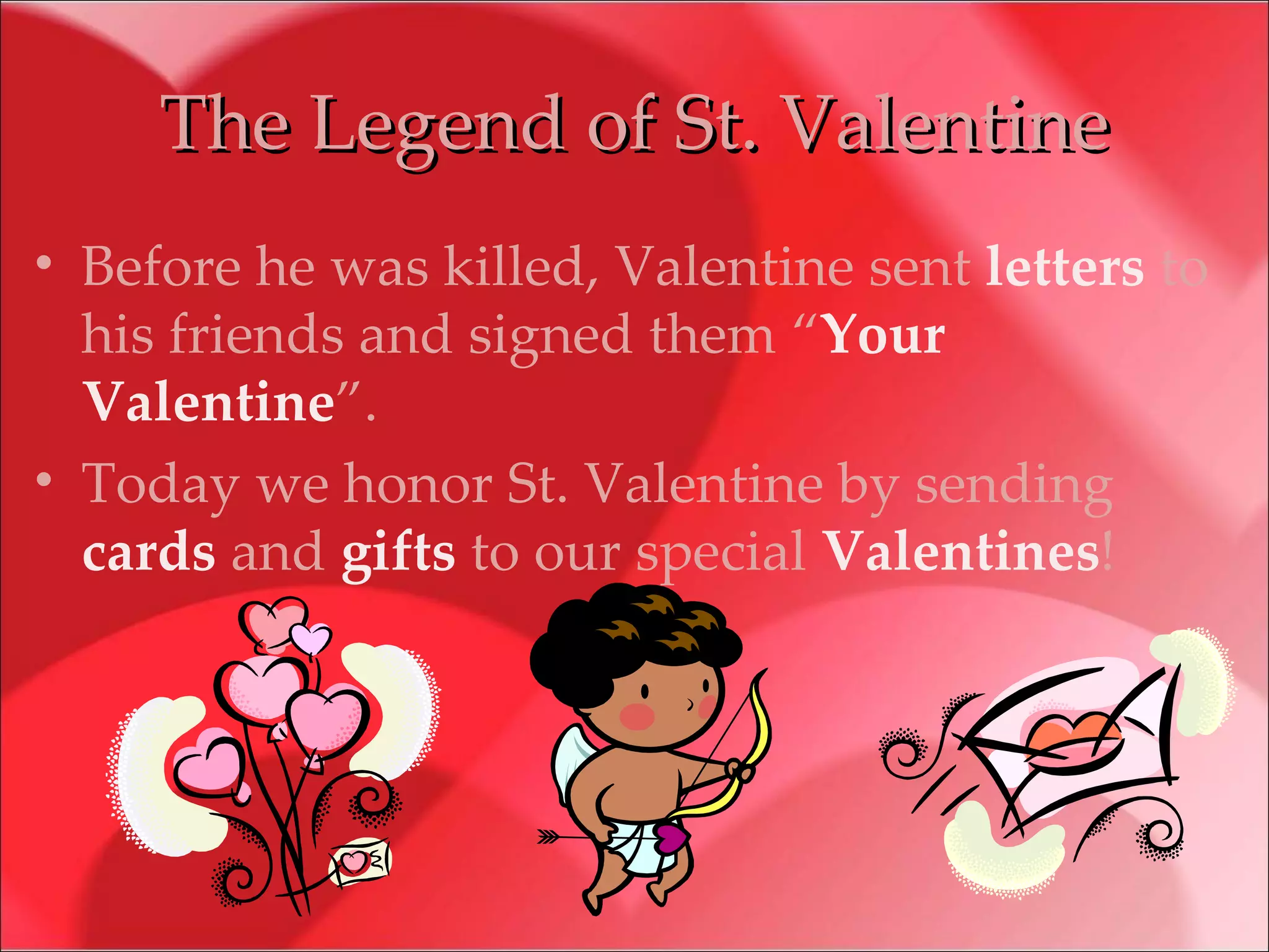 St Valentine: the legend | PPT