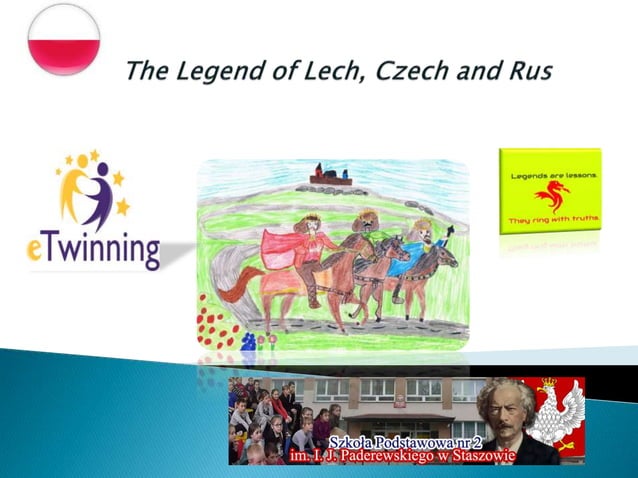 LECH , CZECH and Rus -The Polish Legend | PPTX