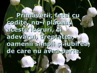 Legenda primaverii | PPT