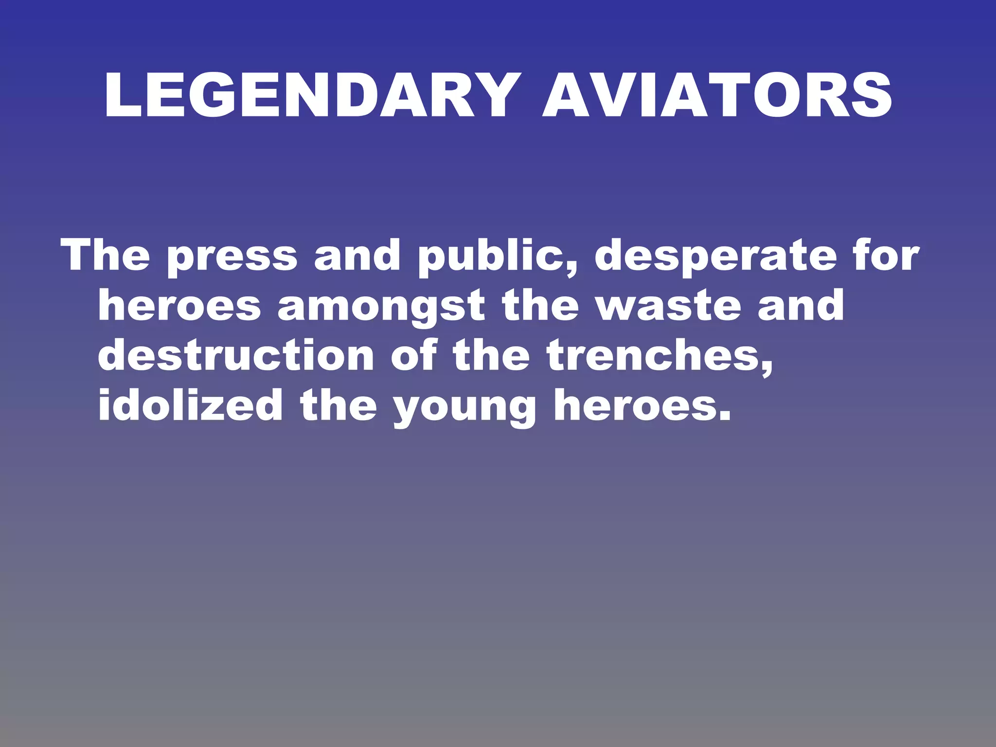 Legendary Aviators And Aircraft | PPT