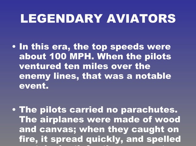 Legendary Aviators And Aircraft | PPT | Death, Injury, or Military ...