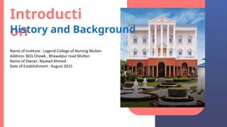 Legend College of Nursing Legend College of Nursing | PPTX