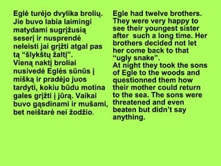 Lithuanian legends "Egle - the Queen of Grass snakes" | PPT