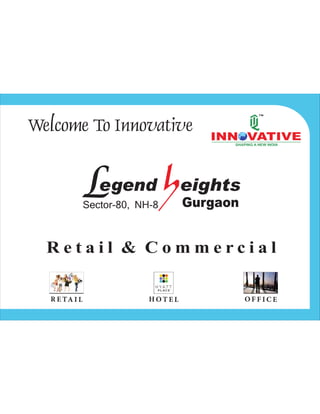 Legend Heights, Innovative Infradevelopers | PDF
