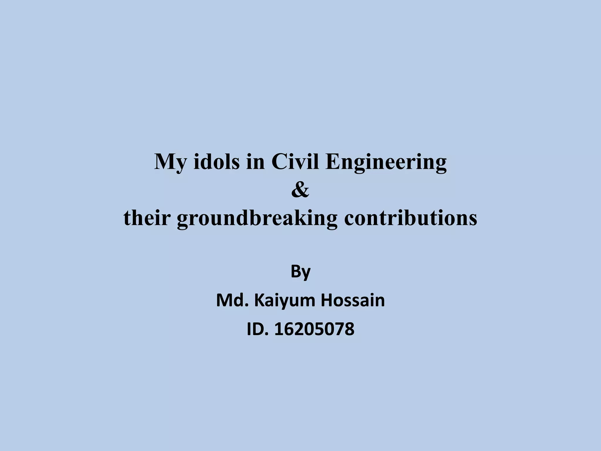 Legend of civil engineers of bangladesh | PPTX