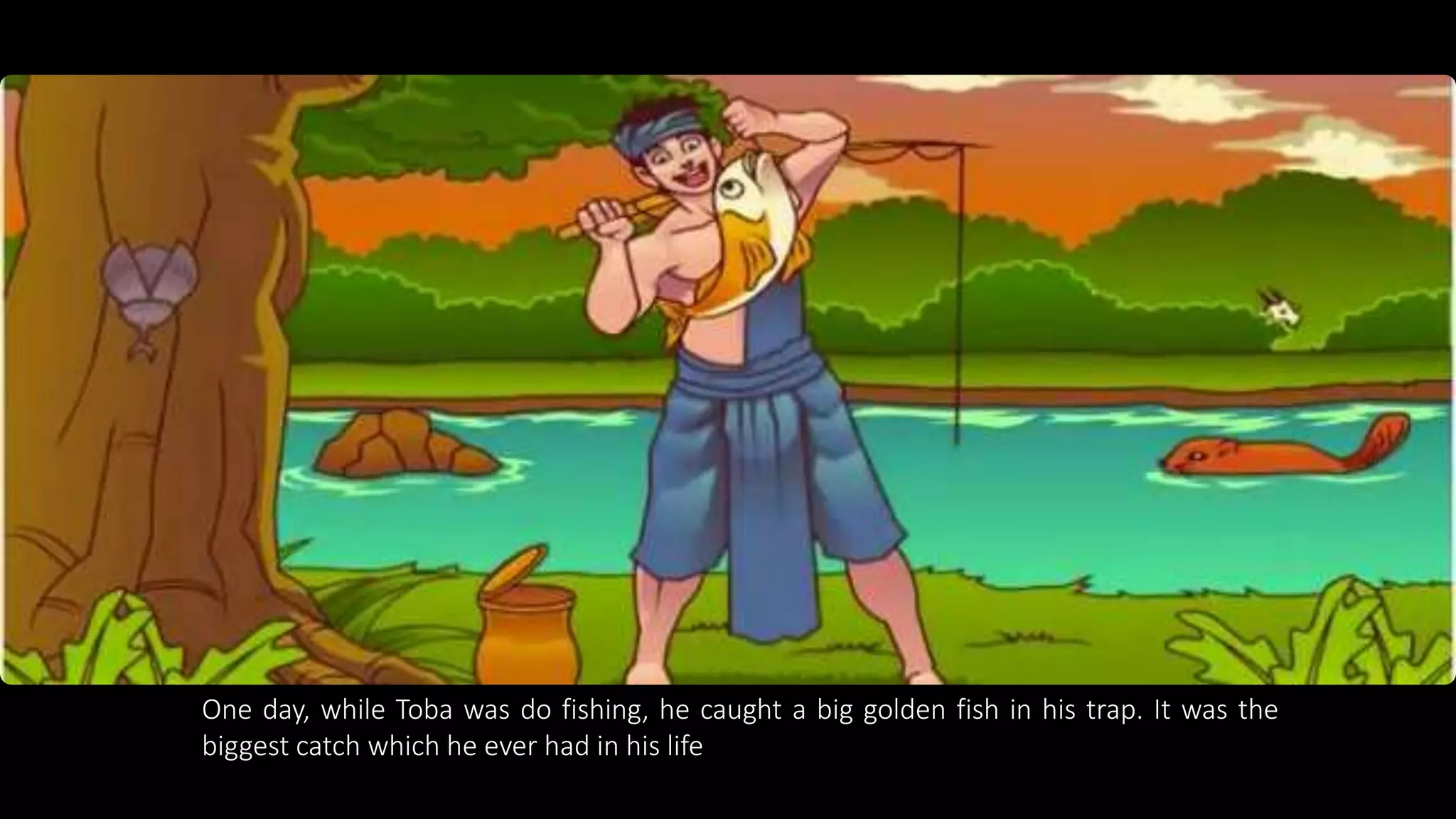 ( Legenda Danau Toba ) - Legend Of Lake Toba | PPTX