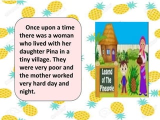 Legend of Pineapple | PPTX