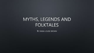 Legends and folktales | PPT