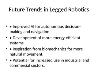 Legged_Mobile_Robots_Presentation.pptxhj | PPTX