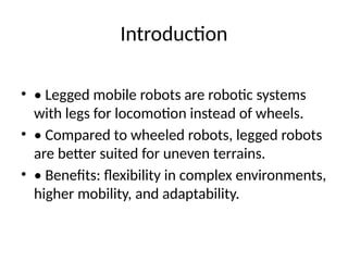 Legged_Mobile_Robots_Presentation.pptxhj | PPTX