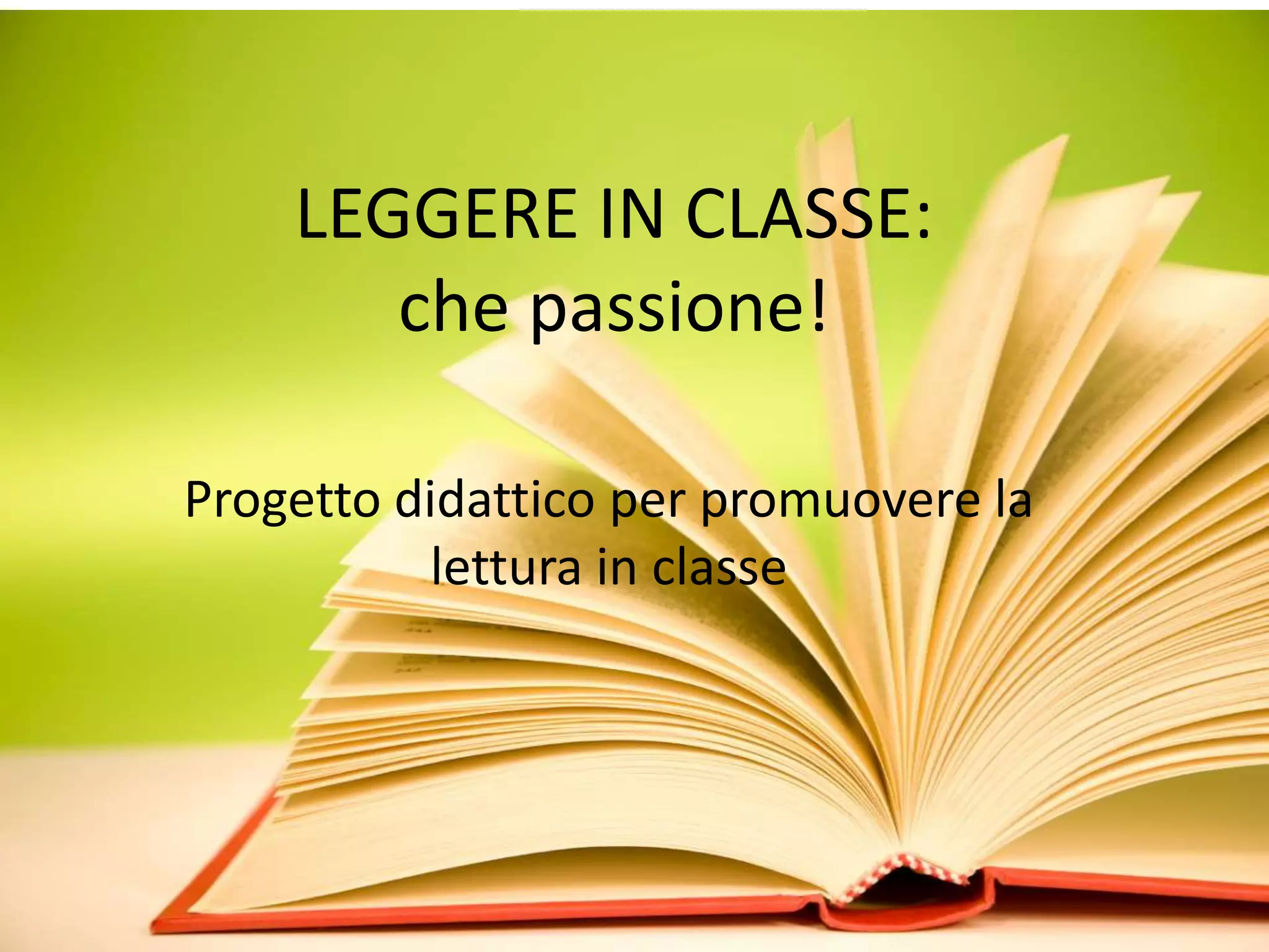 Leggere in classe | PPT