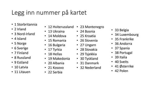 Legg inn nummer på europakartet | PPTX